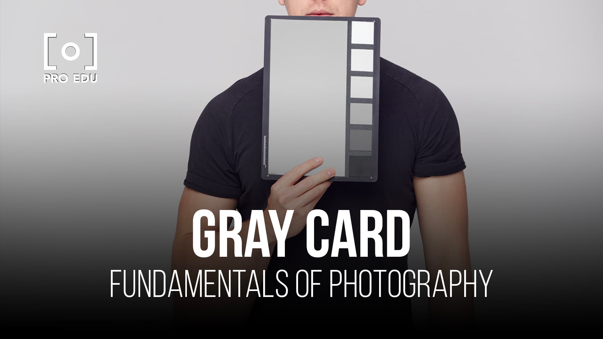 Gray Card Mastery Perfect White Balance Gray Card Mastery Perfect White Balance