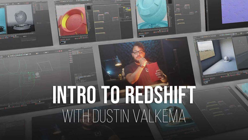 Introduction To Redshift Render Engine Tutorial w/ Dustin Valkema