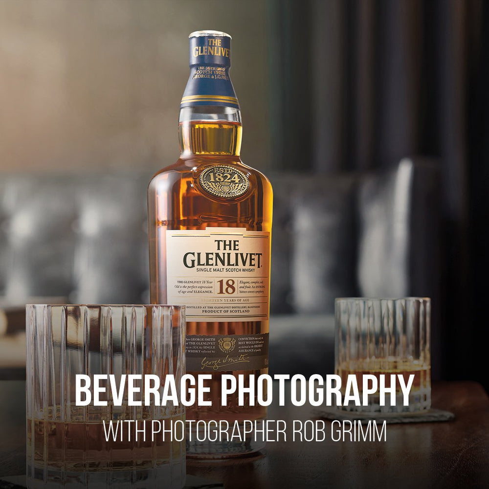 Commercial Beverage Photography Tutorial with Rob Grimm - PRO EDU